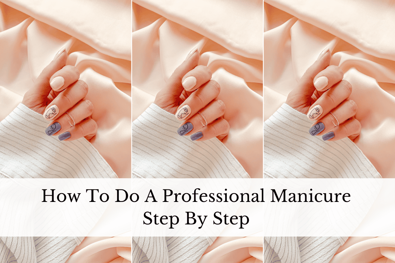 How To Do A Professional Manicure Step By Step ⋆ Style With Basia